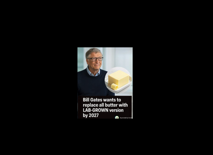 Is Bill Gates’ lab-made butter hitting supermarket shelves soon and ...
